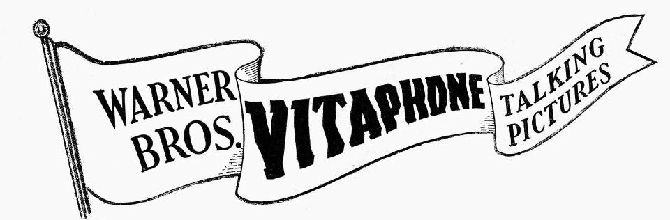 Sights and Sounds Reunited: The Vitaphone Project | Hometowns to Hollywood